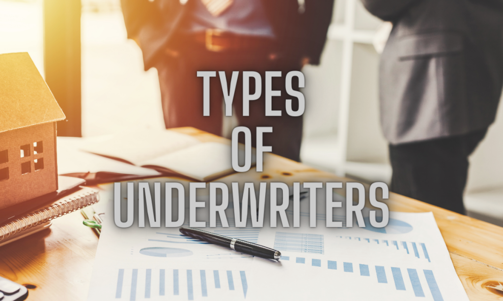 What Does An Underwriter Do? Underwriting Through The Eyes Of An ...